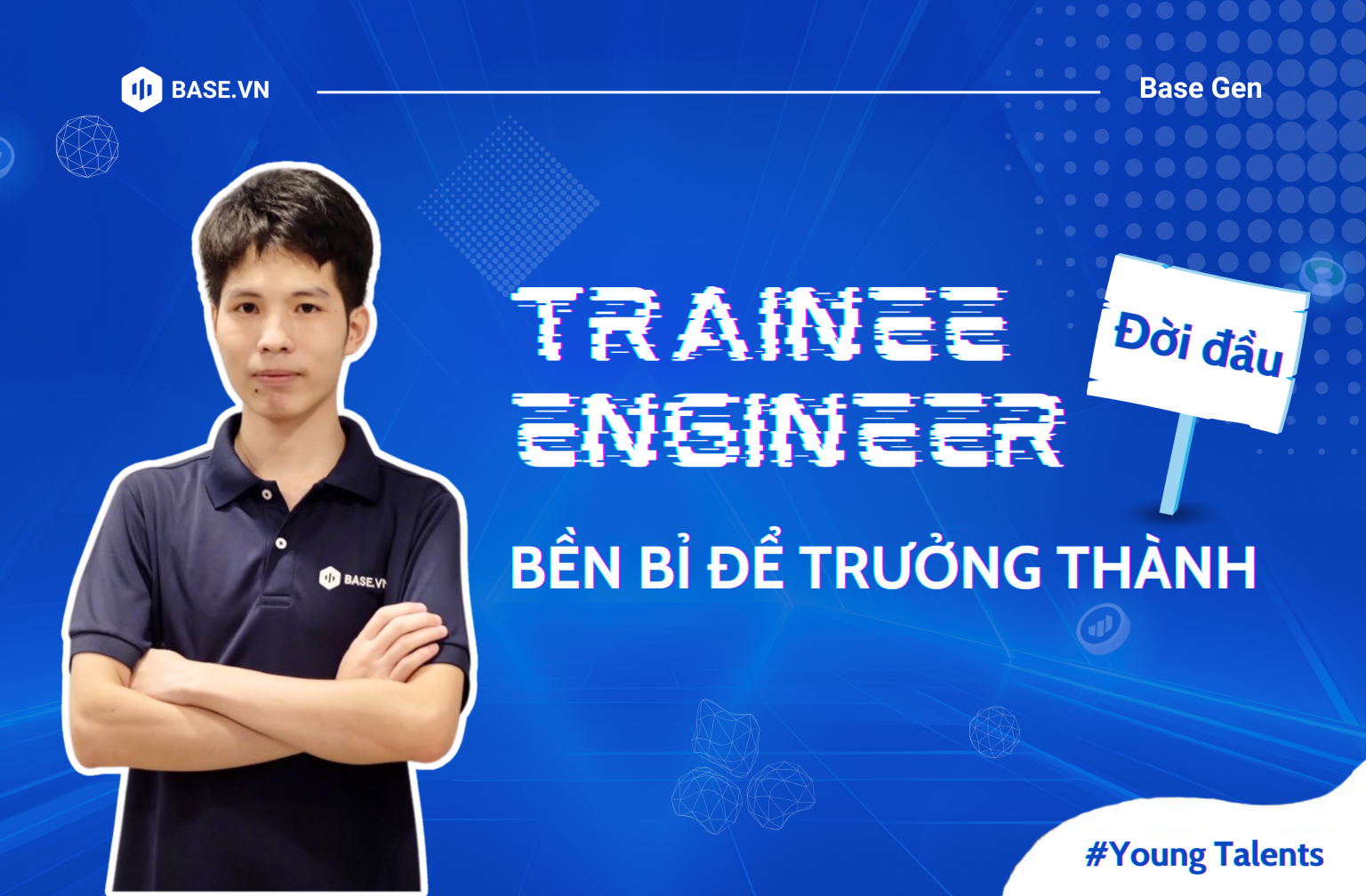 Base.vn - Hành trình 5 năm và "Nền tảng số xuất sắc" - Base Life